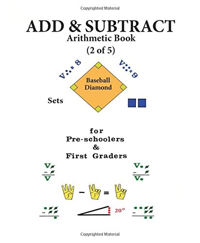 Add & Subtract: Arithmetic Book (2 of 5): for Preschoolers & First ...
