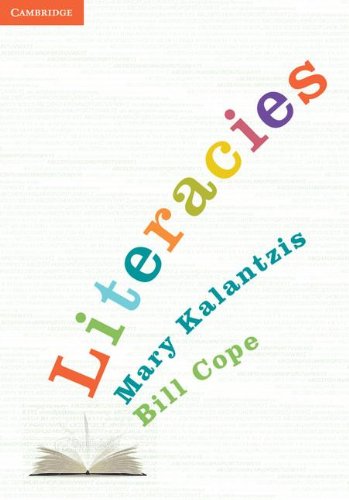 Literacies: Kalantzis, Mary, Cope, Bill: 9781107402195: Books - Amazon.ca