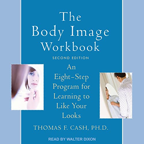 Amazon.com: The Body Image Workbook: An Eight-Step Program for Learning ...