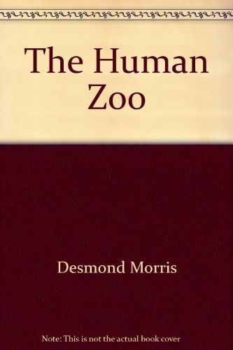 『The Human Zoo』｜感想・レビュー - 読書メーター