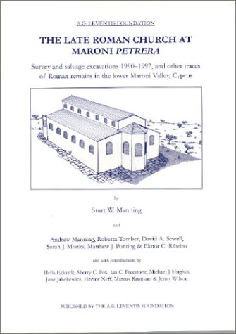 The Late Roman Church at Maroni Petrera: Amazon.co.uk: Manning, S. W ...