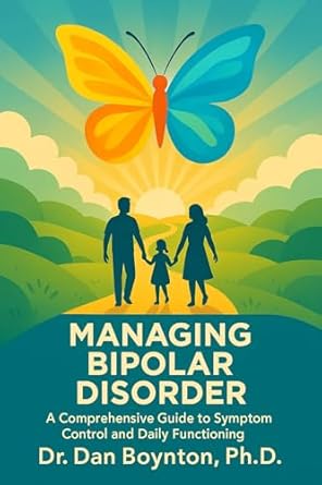 Managing Bipolar Disorder: A Comprehensive Guide to Symptom Control and ...