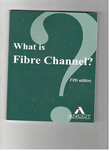 What is Fibre Channel?: Dedek, Jan: 9780963743961: Amazon.com: Books