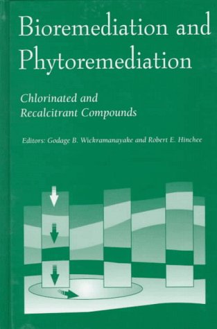 Bioremediation and Phytoremediation: Chlorinated and Recalcitrant ...