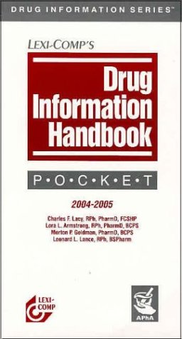 Drug Information Handbook: 2004-2005: 9781591950851: Medicine & Health ...