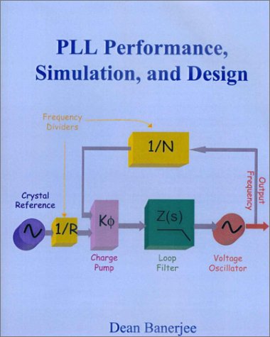 PLL Performance, Simulation, and Design: Banerjee, Dean: 9780970820709 ...