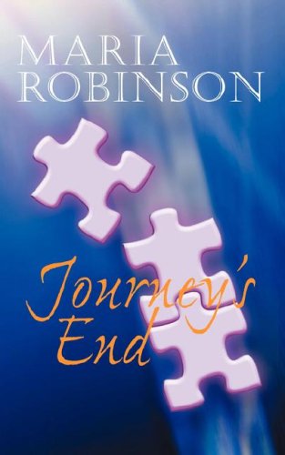 Journey's End: Robinson, Maria: 9781905529728: Amazon.com: Books