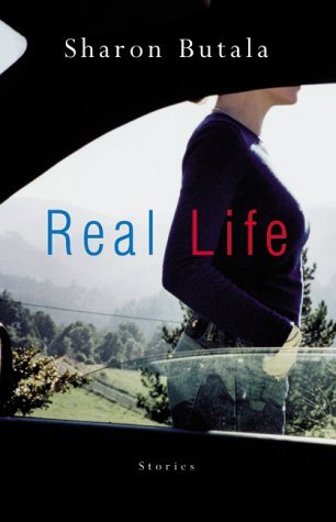 By Sharon Butala - Real Life: Short Stories: Books - Amazon.ca