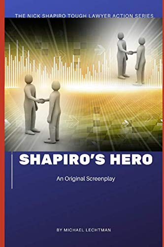 Amazon.com: Shapiro's Hero: An Original Screenplay (Nick Shapiro ...