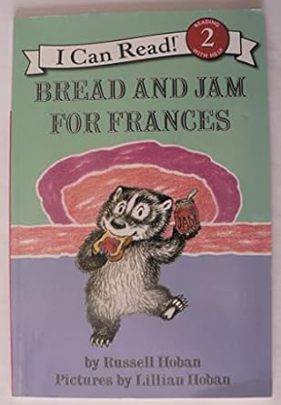 Bread and Jam for Frances: Hoban, Russell, Hoban, Lillian ...