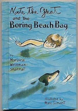 Nate the great and the boring beach bag: Sharmat, Marjorie Weinman ...