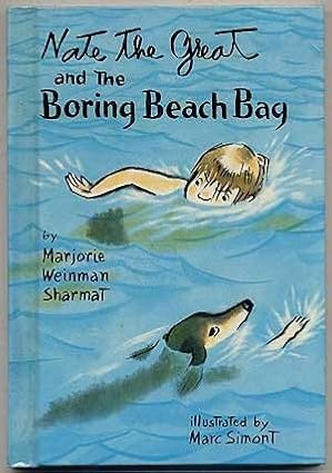 Nate the great and the boring beach bag: Sharmat, Marjorie Weinman ...
