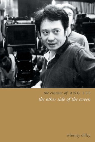 The Cinema of Ang Lee: The Other Side of the Screen (Directors' Cuts ...