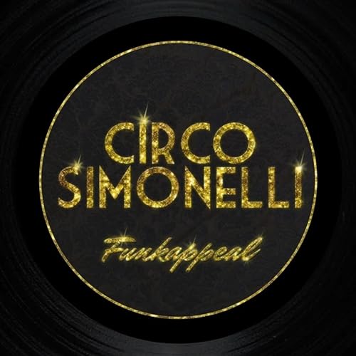 Amazon MusicでCirco SimonelliのFunkappealを再生する