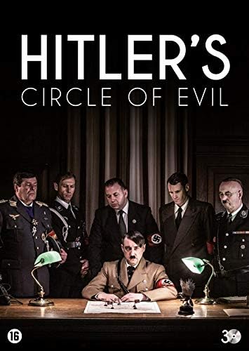 Hitler's Circle of Evil: Amazon.co.uk: Jonathon Michaels, Alisdair ...