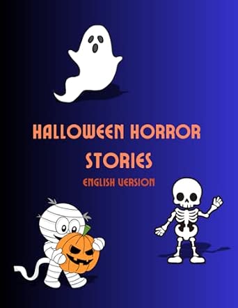 HALLOWEEN HORROR STORIES: ENGLISH VERSION: Editore, Whisky10 ...
