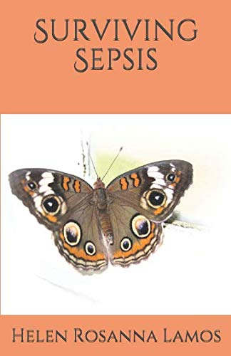 Surviving Sepsis: Lamos, Helen Rosanna, Lamos, Helen Rosanna ...