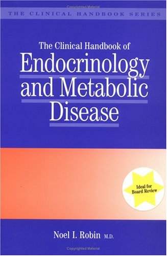 The Clinical Handbook of Endocrinology and Metabolic Disease ...