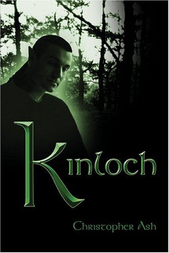 Kinloch: Ash, Christopher: 9781413723564: Amazon.com: Books