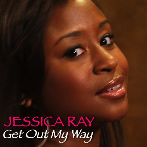 Get Out My Way de Jessica Ray en Amazon Music - Amazon.es