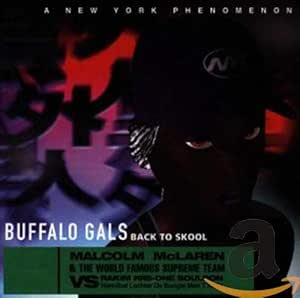Buffalo Gals: Back To Skool: Amazon.co.uk: CDs & Vinyl