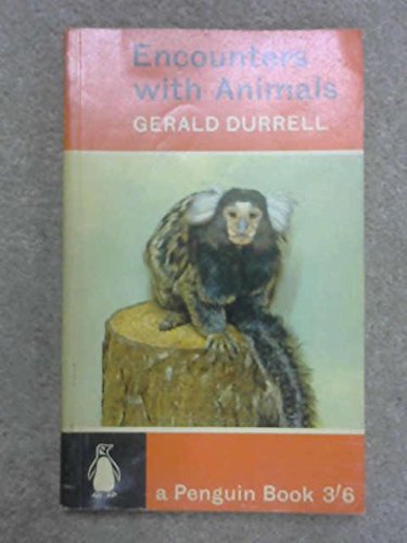 Encounters with Animals: Amazon.co.uk: Gerald Durrell: Books