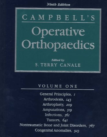 Campbell's Operative Orthopaedics, 4 Volume Set: Canale MD, S. Terry ...