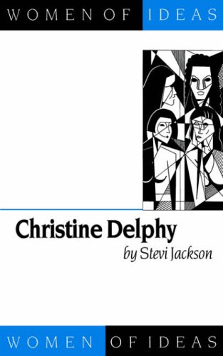 Amazon.com: Christine Delphy (Women of Ideas series): 9780803988705 ...