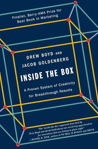 Inside the Box: A Proven System of Creativity for Breakthrough Results ...