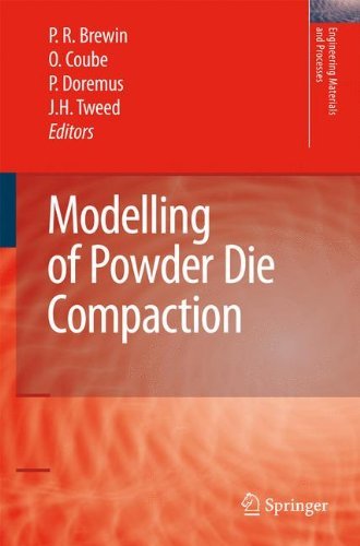 Modelling of Powder Die Compaction (Engineering Materials and Processes ...