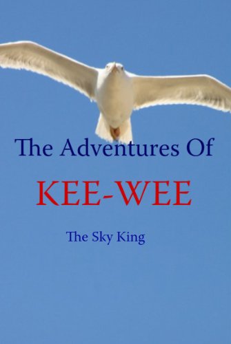 Amazon.com: The Adventures of Kee-Wee (The Sky King) (The Adventures of ...