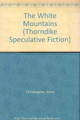 The White Mountains (Thorndike Press Large Print Science Fiction Series ...