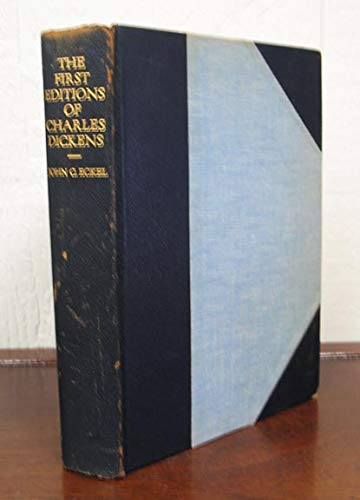 The FIRST EDITIONS of CHARLES DICKENS.: [Dickens, Charles. 1812 - 1870 ...