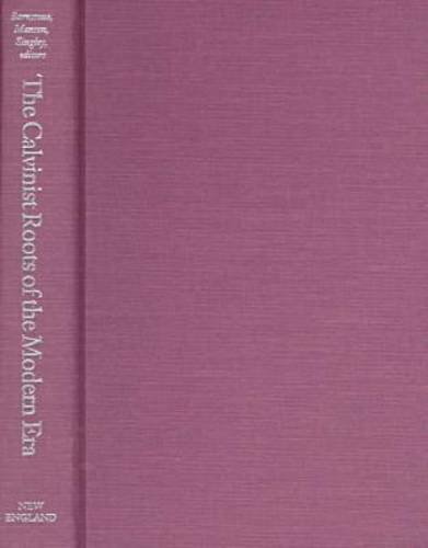 Amazon.com: The Calvinist Roots of the Modern Era: 9780874518078 ...