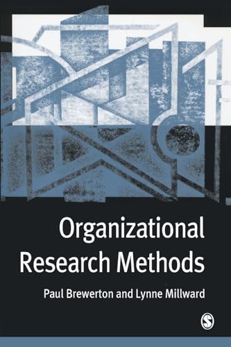 Organizational Research Methods: A Guide for Students and Researchers ...