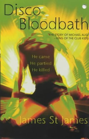 Amazon.com: Disco Bloodbath: 9780340748404: St. James, James: Books