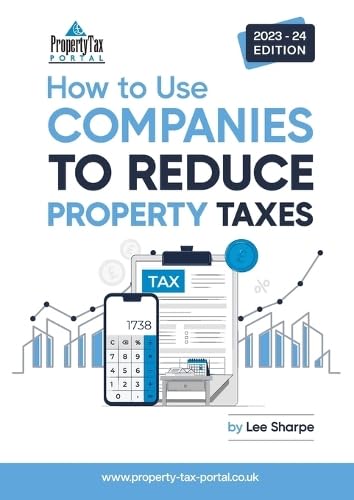 Buy How To Use Companies To Reduce Property Taxes 2023-24 Book Online ...