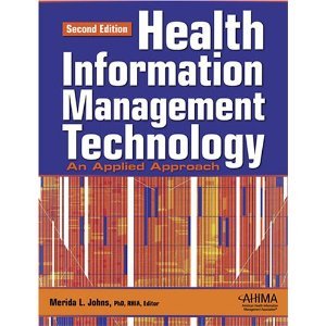 Health Information Management Technology: An Applied Approach, Second ...
