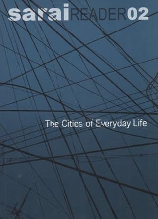 Buy Sarai Reader 02: Cities of Everyday Life Book Online at Low Prices ...