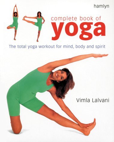 Complete Book of Yoga: Lalvani, Vimla: 9780600605676: Amazon.com: Books