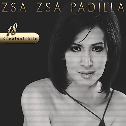 Play Zsa Zsa Padilla 18 Greatest Hits by Zsa Zsa Padilla on Amazon Music