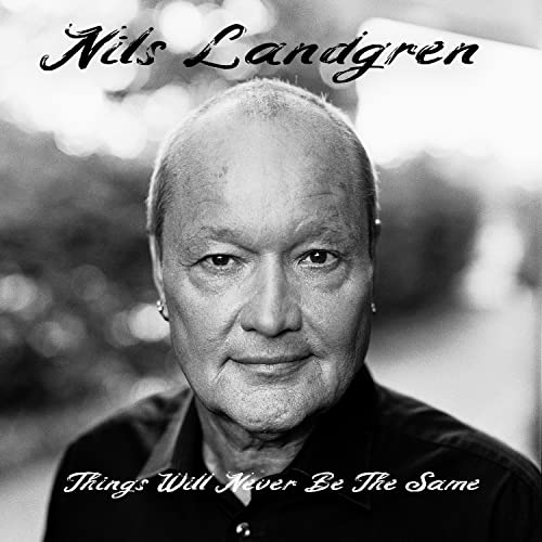 Play Things Will Never Be The Same by Nils Landgren on Amazon Music