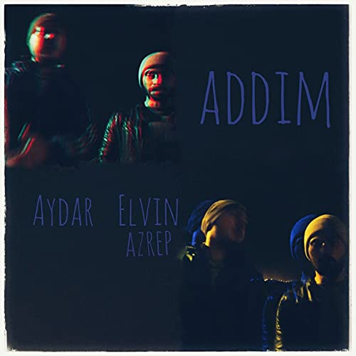 Addim de Elvinazrep & Aydar en Amazon Music Unlimited