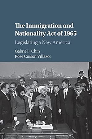 Amazon.com: The Immigration and Nationality Act of 1965: Legislating a ...