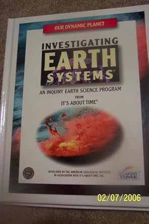 Our Dynamic Planet (Investigating Earth Systems): Michael J Smith Ph.D ...