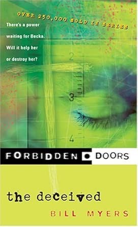 The Deceived (Forbidden Doors #2): Myers, Bill: 9780842339889: Amazon ...