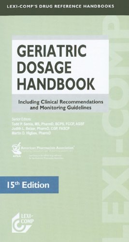 Lexi-Comp's Geriatric Dosage Handbook: Including Clinical ...
