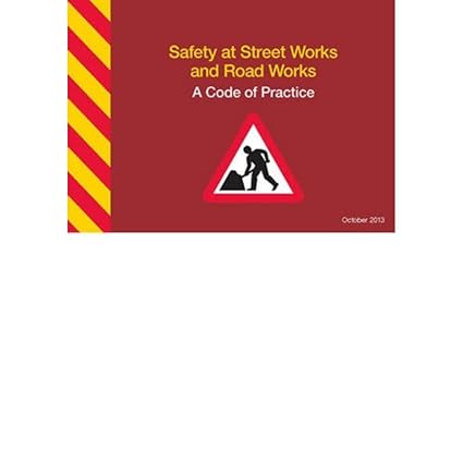 Safety at street works and road works: a code of practice: Amazon.co.uk ...