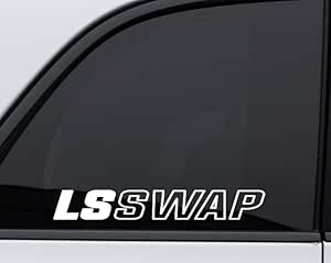 Amazon.com - LS SWAP Sticker Performance Racing LS1 LS2 LS4 LS6 LS7 LSX ...