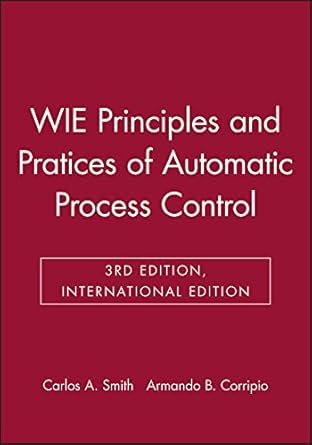Principles and Pratices of Automatic Process Control : Smith, Carlos A ...